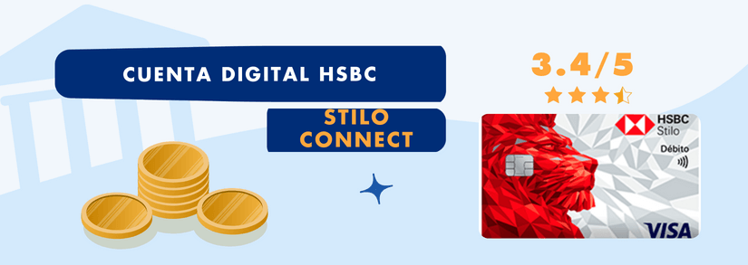 HSBC Stilo Connect: Ventajas y desventajas. Contratala en línea